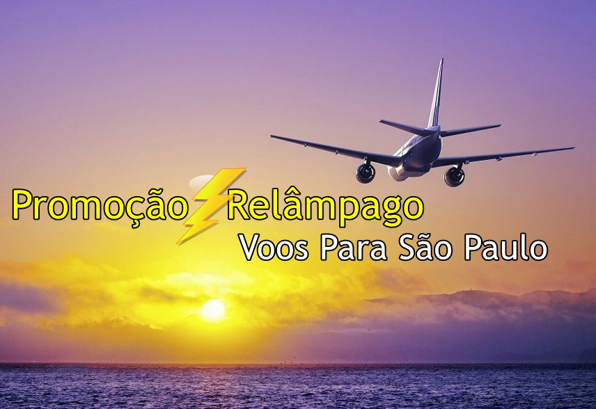 Promoção Relâmpago de Voos para São Paulo! - Consulte Voos