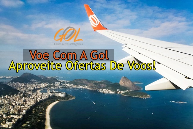 Voe com a GOL Aproveite Ofertas de Voos a partir de R$137! - Consulte Voos